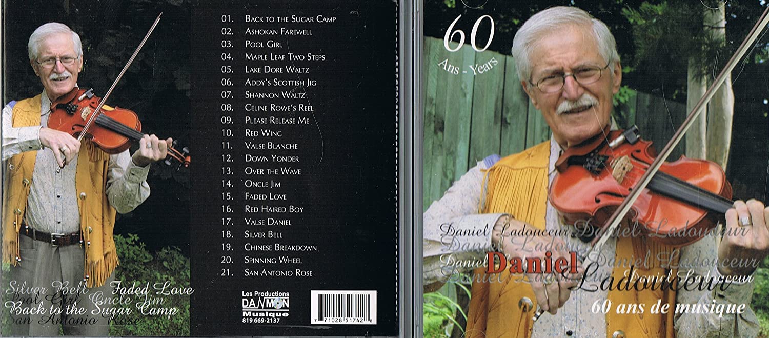 60 Ans de Musique avec Daniel Ladouceur / 60 Years of Music with Danie ...